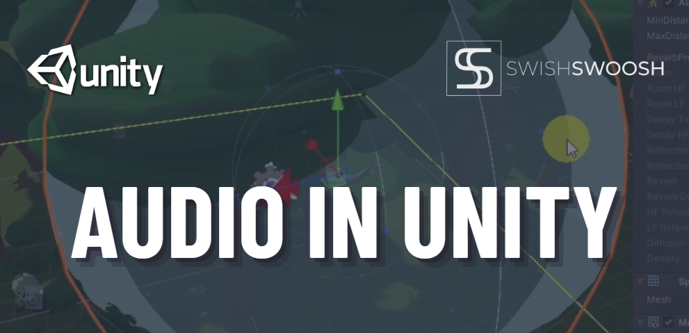 How to Optimize Audio in Unity: Best Practices Vol.1 – SwishSwoosh